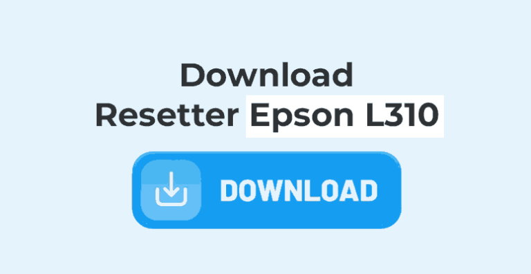 Download Resetter Epson L310 untuk Reset Otomatis - AbiPhone